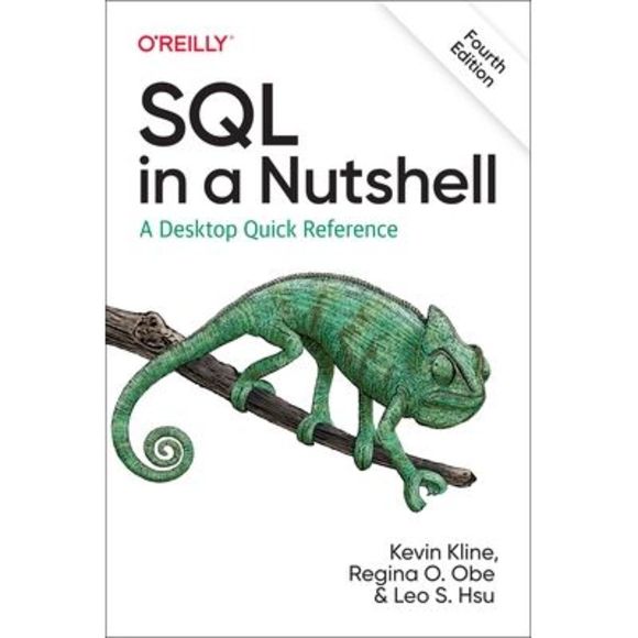Kevin Kline | Other | Sql In A Nutshell A Desktop Quick Reference Kevin Kline | Poshmark